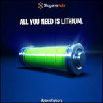 400 Catchy Lithium Slogans & Catchy Lithium Taglines
