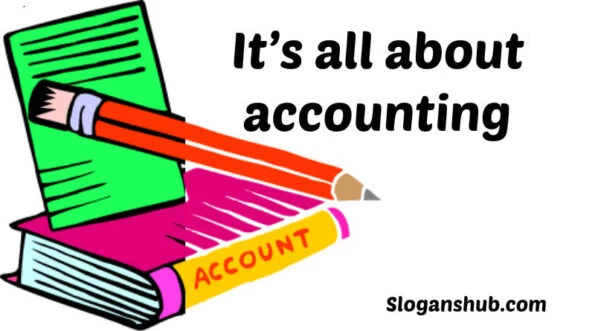 300 Best Accounting Company Slogans & Accounting Firm Slogans