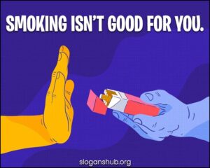 300 Catchy No Smoking Slogans & Best Anti-Smoking Slogans