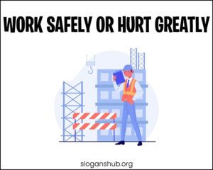 300 Best Safety Slogans For Construction to secure Your site