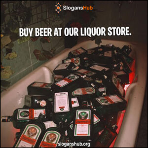 250 Funny Alcohol Business Slogans & Funny Alcohol Sayings