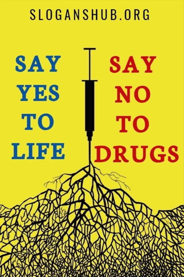 150 Good Anti Drug Slogans to Spread Awareness Agains Drugs