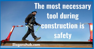 27 Creative Construction Safety Slogans