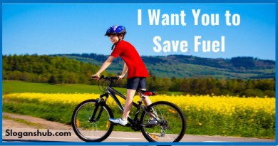 43 Catchy Save Fuel Slogans & Sayings