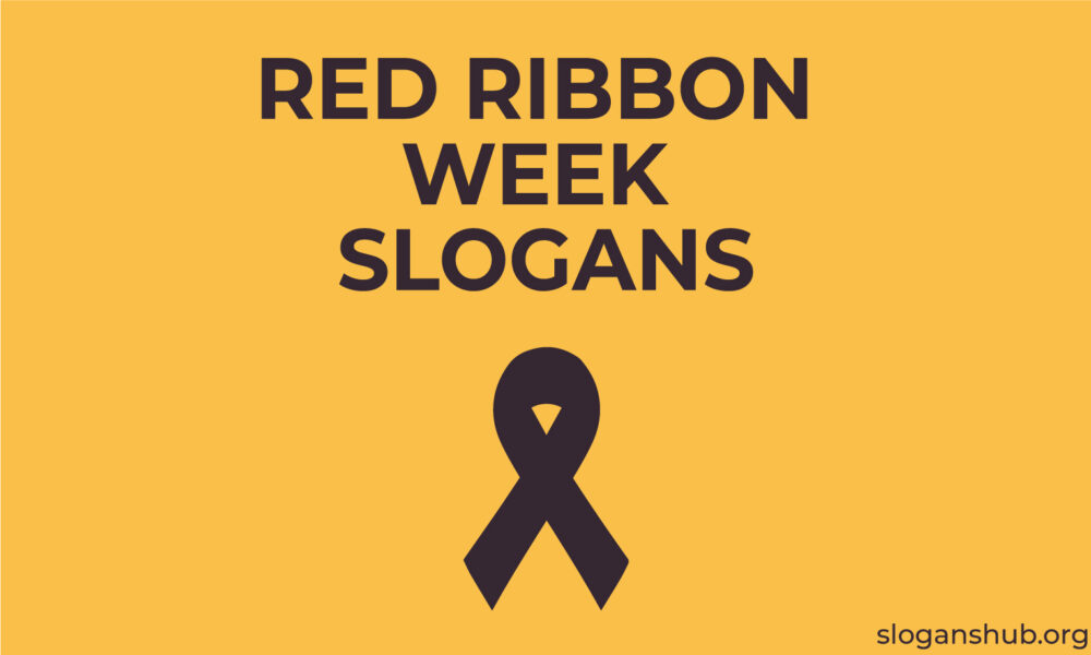 150 Best Red Ribbon Week Slogans & Red Ribbon Week Posters