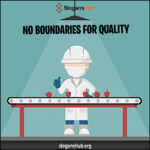 950 Catchy Quality Slogans & Quality Month Slogans