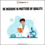 200 High Quality Slogans & Best Quality Slogans for Manufacturing