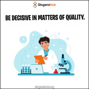 200 High Quality Slogans & Best Quality Slogans for Manufacturing