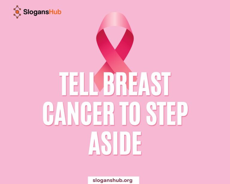 220 Beat Breast Cancer Awareness Slogans | breast cancer quotes