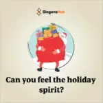 430 Catchy Christmas Slogans & Christmas Taglines You'll Love