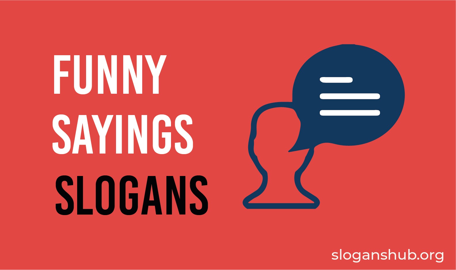 Funny Slogans Funny Slogans
