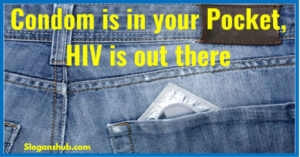 70 Great HIV AIDS Slogans and Sayings