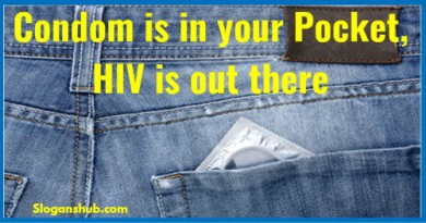 70 Great HIV AIDS Slogans and Sayings