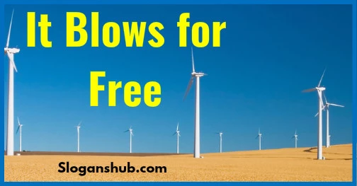 27 Catchy Wind Energy Slogans