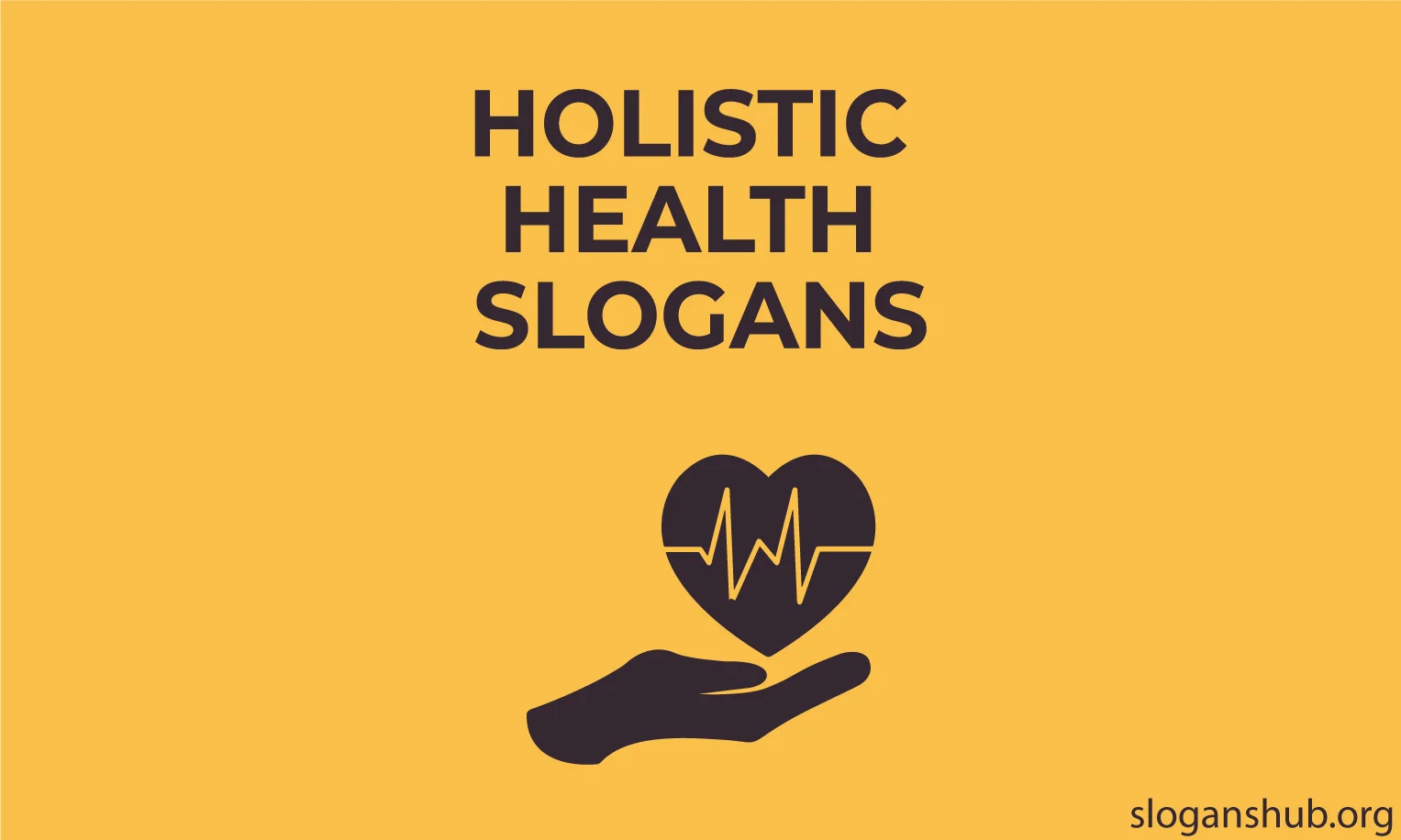 300 Holistic Health Slogans | Best Health Taglines & Health Phrase