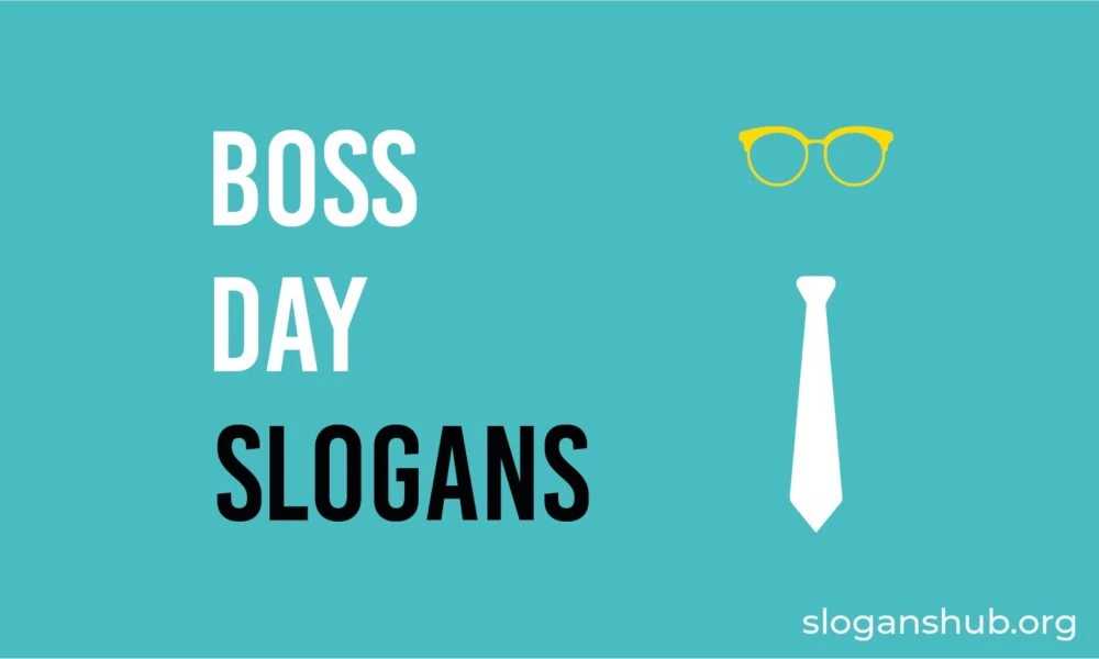 150 Best Boss Day Slogans, Catchy Boss taglines and Quotes