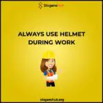 200 Best Industrial Safety Slogans & Manufacturing Safety Slogans