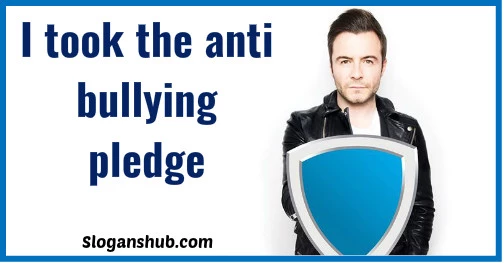 160 Best Anti Bullying Slogans & Sayings