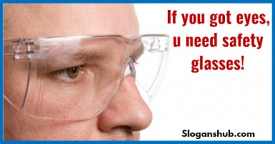 42 Creative Eye Safety Slogans