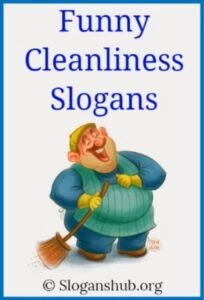 70 Best Cleanliness Slogans and Taglines You'll Love