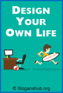 100 Catchy Life Slogans
