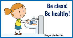 70 Best Cleanliness Slogans and Taglines You'll Love