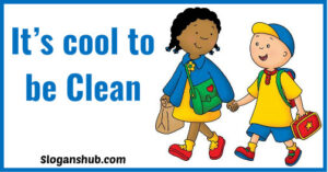 70 Best Cleanliness Slogans and Taglines You'll Love