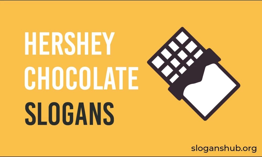 List of Hershey Chocolate Slogans and Taglines