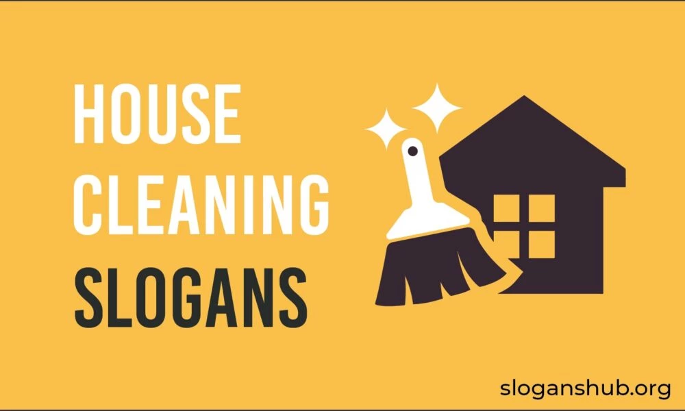 47 Catchy House Cleaning Slogans and Taglines Slogans Hub