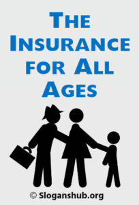 137 Best Insurance Slogans & Taglines