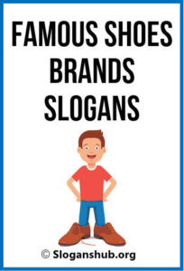 100 Catchy Shoes Slogans and Best Taglines
