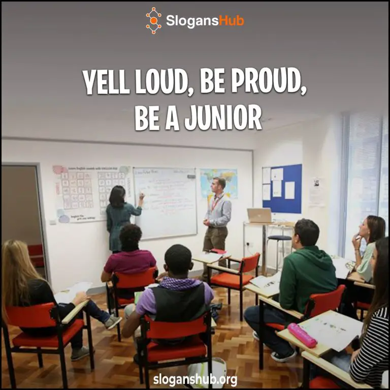 50 Cute Junior Class Slogans And t-Shirt Slogans Slogans Hub