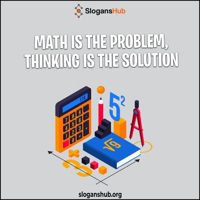 320 Latest Math Slogans & Unique Algebra Slogans For Students