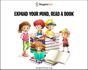 300 Latest Slogans For Reading and Reading Slogans for Children