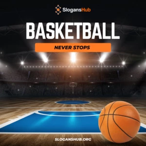 Basketball Slogans, Sayings, Phrases & Mottos Slogans Hub
