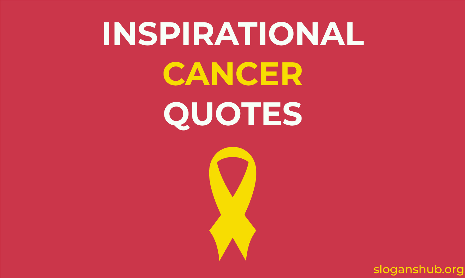 130 Inspirational Cancer Quotes And Breast Cancer Quotes