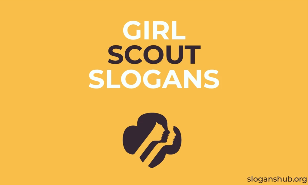 100 Best Girl Scout Slogans & Inspirational Girls Scout Motto