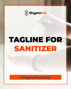 300 Catchy Hand Sanitizer Slogans & Taglines to Combat Viruses