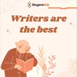 310 Catchy Writer Slogans, Writer Taglines & Best Author Slogans