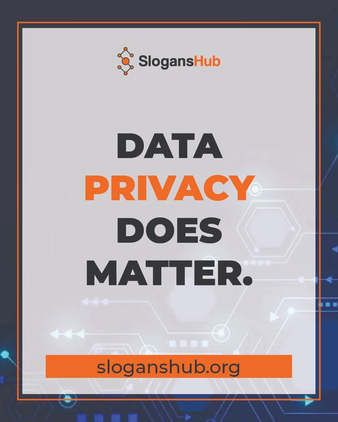 310 Best Data Privacy Slogans & Data Privacy Awareness Slogans