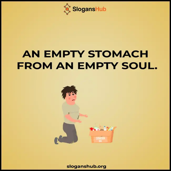 900 Unique Poverty Slogans Poverty Slogans For Posters