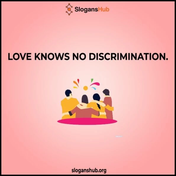 290 Best Discrimination Slogans & Zero Discrimination Day Slogan