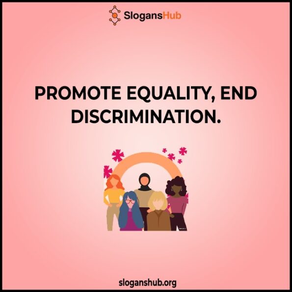290 Best Discrimination Slogans & Zero Discrimination Day Slogan