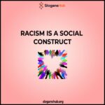 290 Best Discrimination Slogans & Zero Discrimination Day Slogan