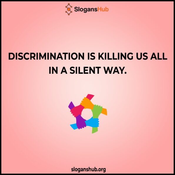 290 Best Discrimination Slogans & Zero Discrimination Day Slogan