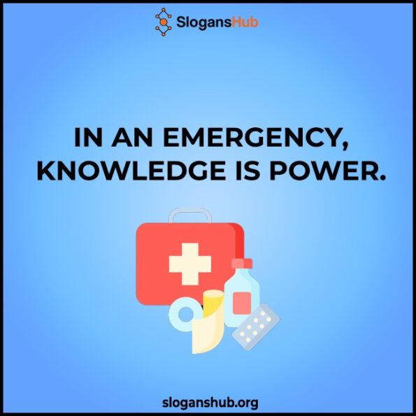 565 Catchy First Aid Slogans First Aid Slogan Poster For Campaign