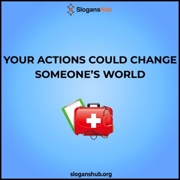 565 Catchy First Aid Slogans First Aid Slogan Poster For Campaign