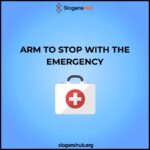 565 Catchy First Aid Slogans, First Aid Slogan Poster for Campaign