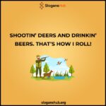 310 Catchy Hunting Slogans & Catchy Hunting Phrases