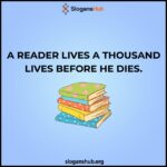 367 World Book Day Slogans, Book Taglines & Book Day Quotes
